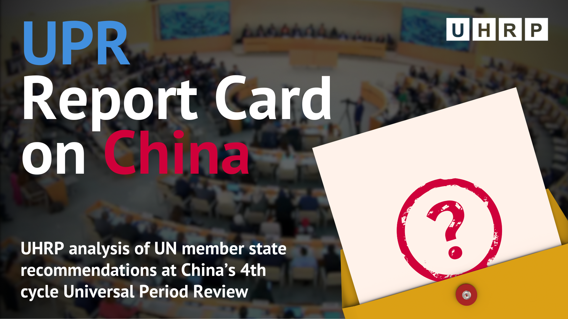 China’s UPR Report Card: Rating Governments on Their Response to Uyghur ...